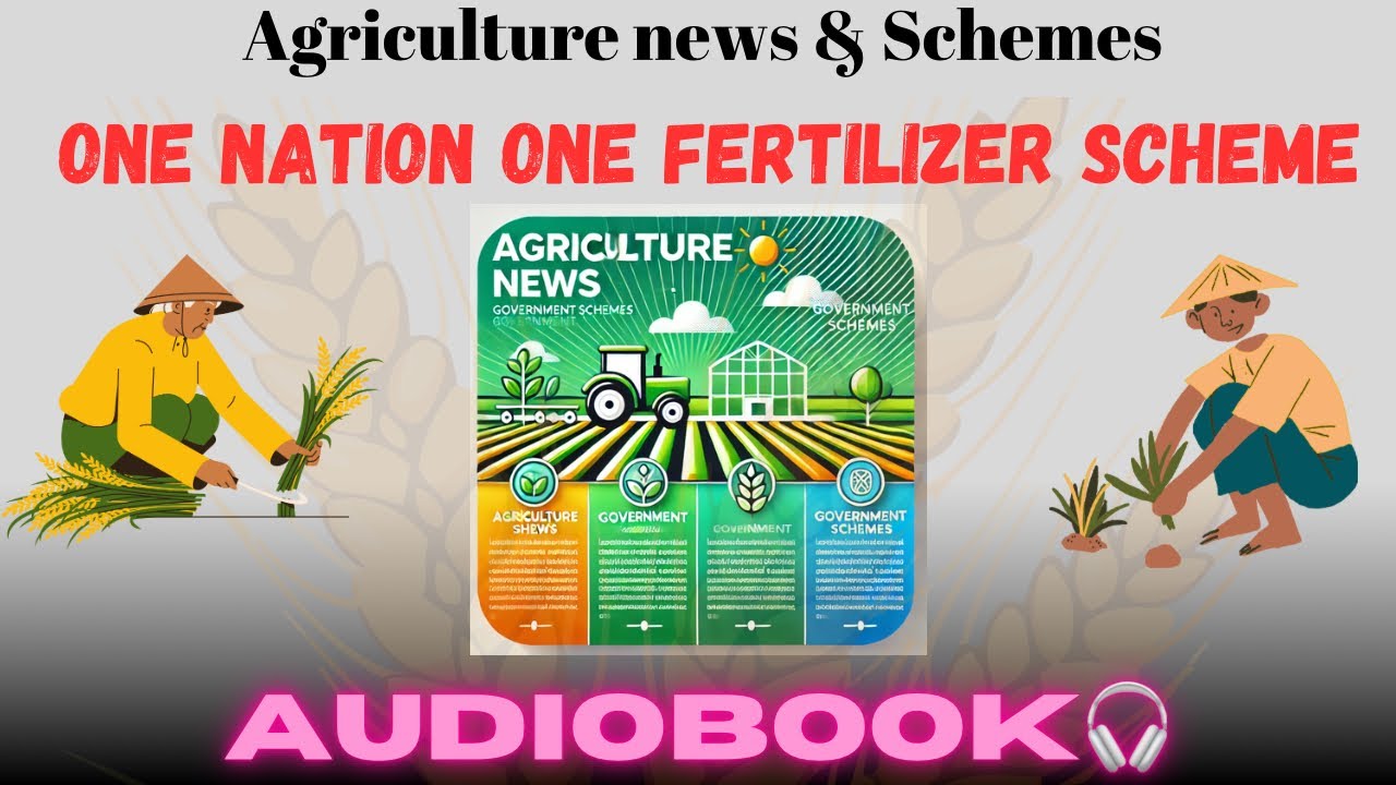 One Nation One Fertilizer Scheme || Agriculture current affairs 2024-25 ...