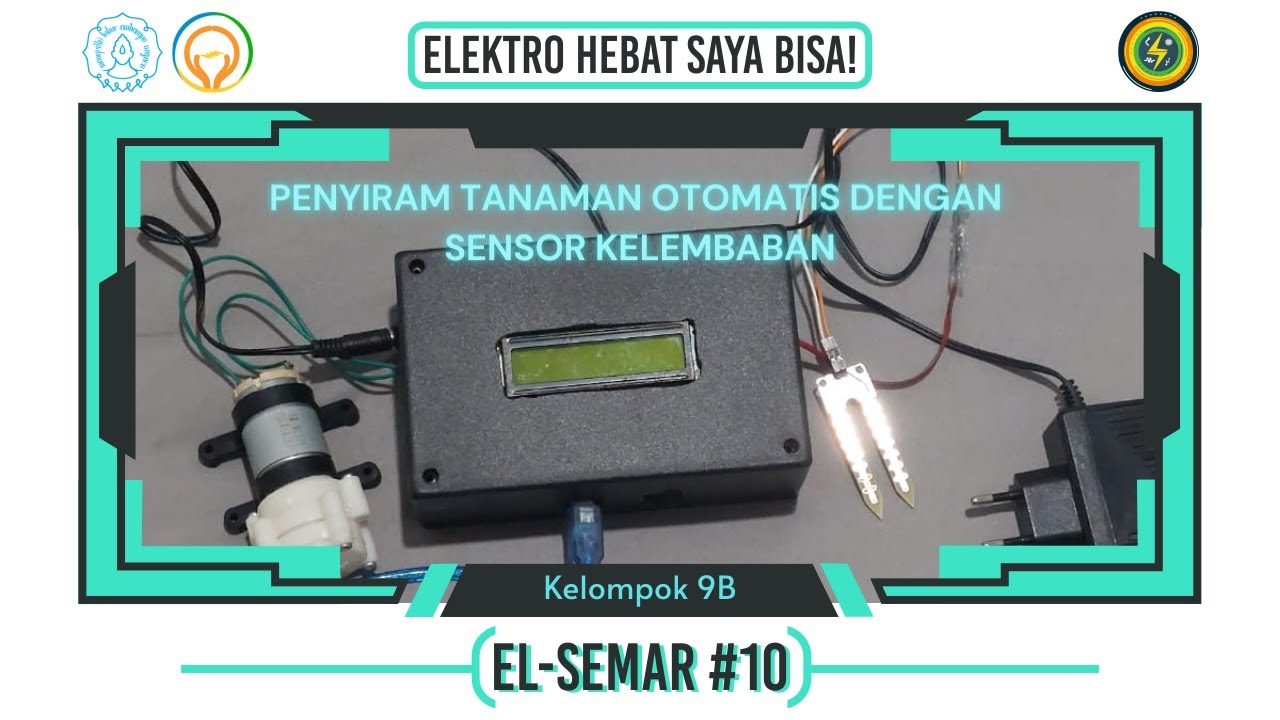 Kelompok 9B-PKE-1_ALAT PENYIRAM TANAMAN OTOMATIS DENGAN SENSOR ...