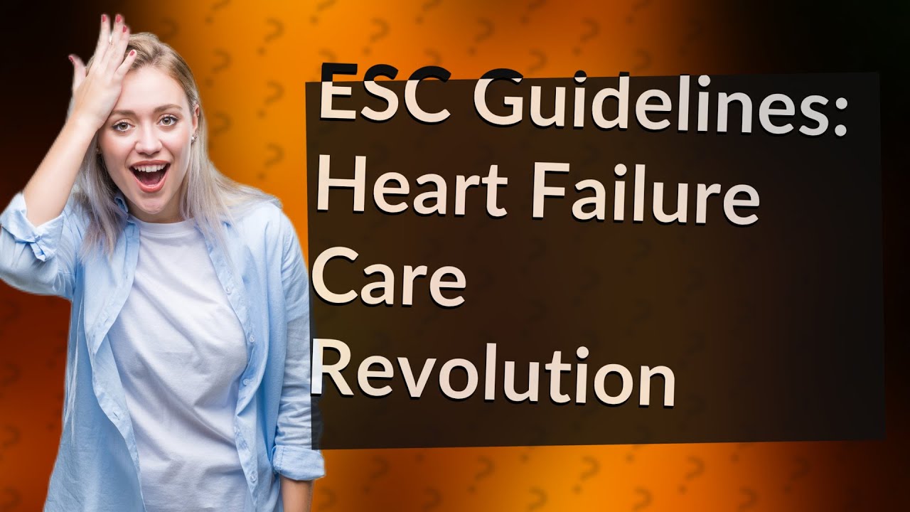 How Does the 2021 Heart Failure ESC Guidelines Focus Update Impact ...