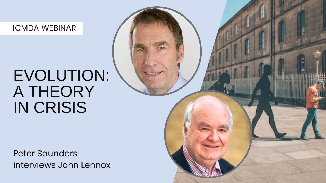Evolution: A Theory in Crisis - Peter Saunders interviews John Lennox ...