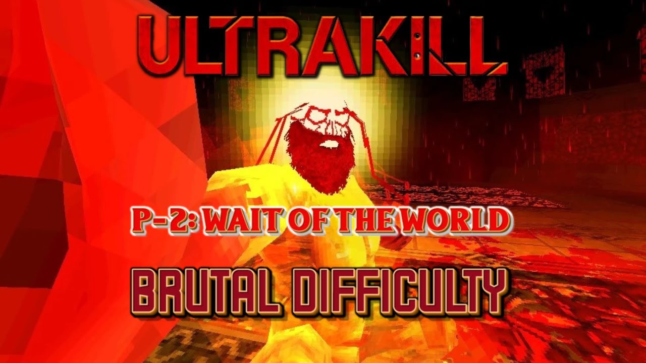 P-2 (P-Rank) // Brutal | ULTRAKILL - YouTube