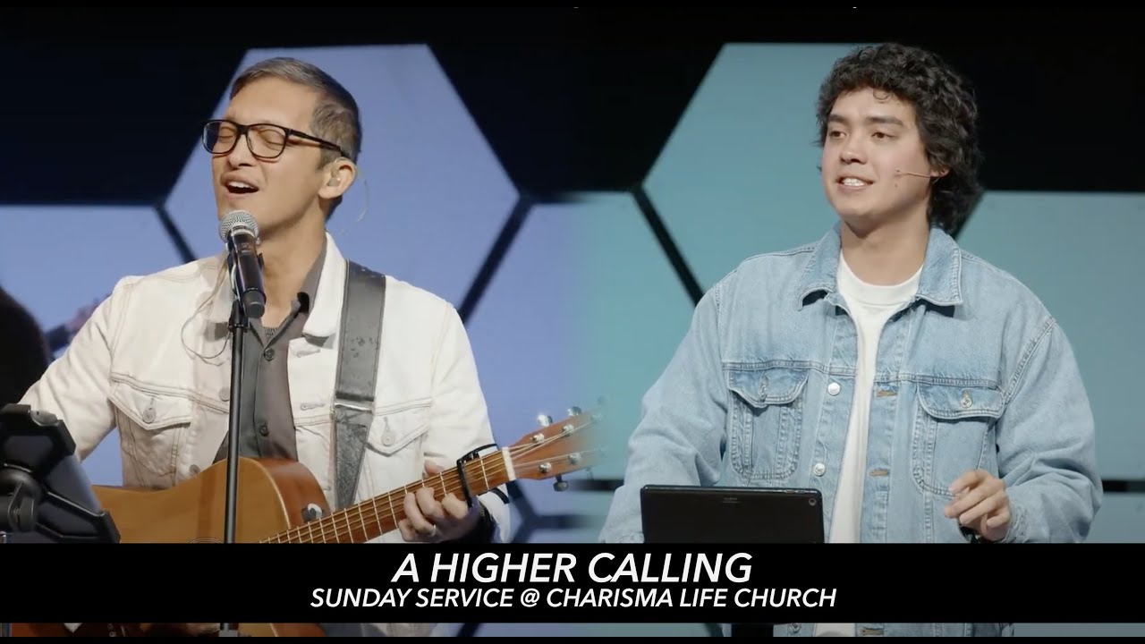 Charisma Life Church - A Higher Calling - March 26, 2023 - Pastor ...