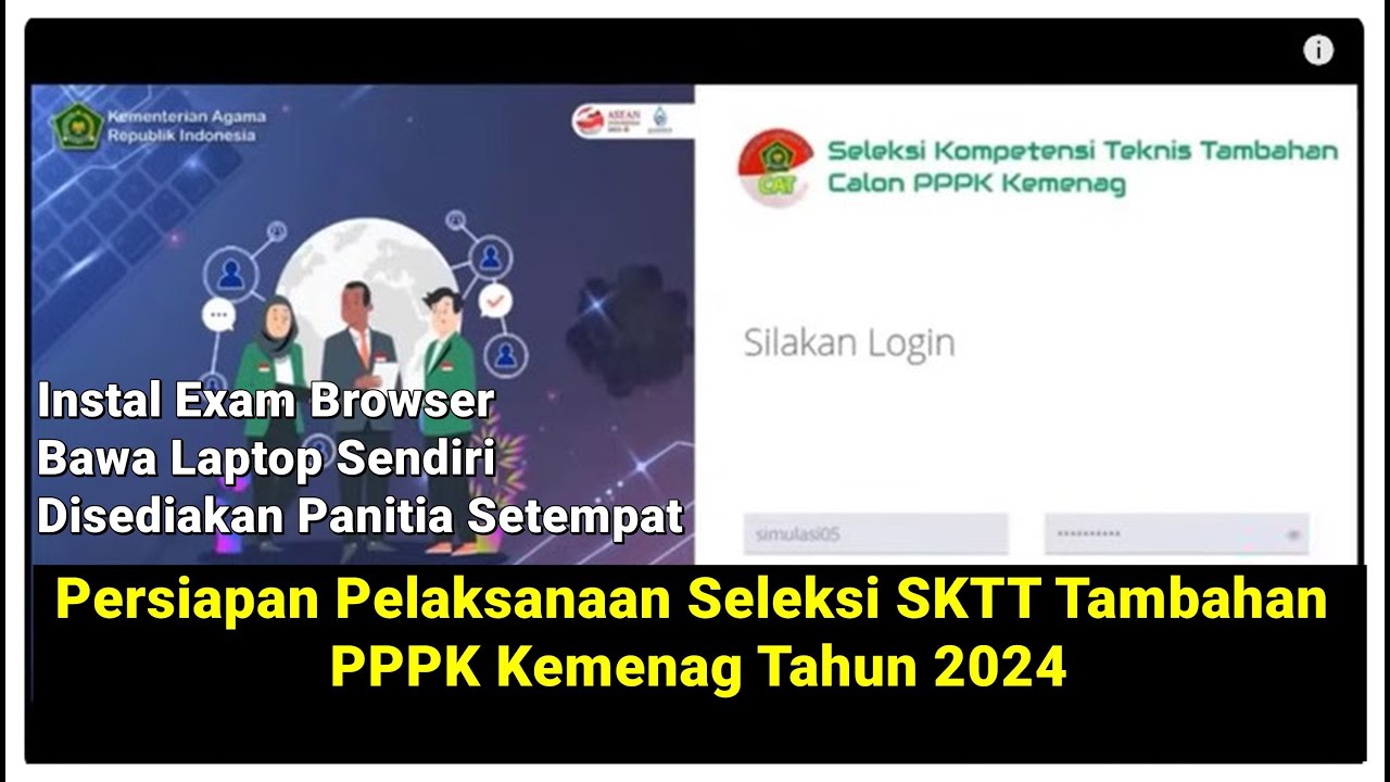 Persiapan Pelaksanaan Ujian SKTT Tambahan Seleksi PPPK Kemenag Tahun 2024 - Install Exam Browser ...