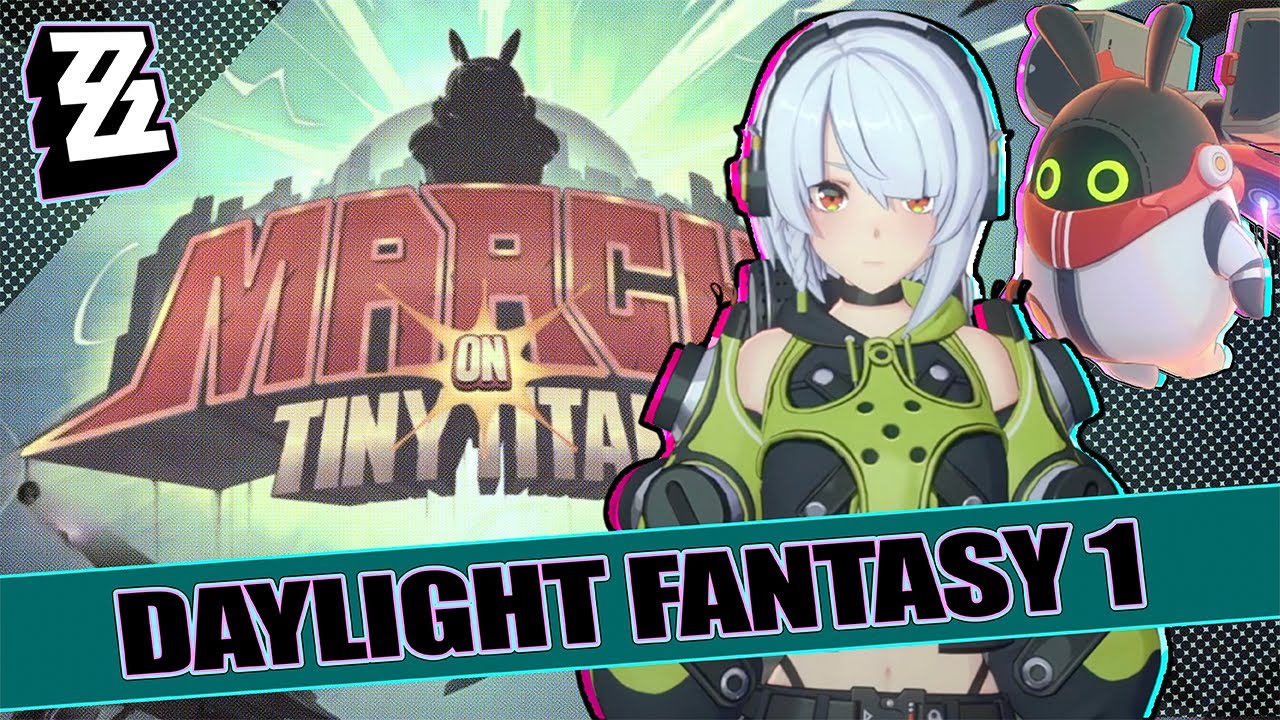 Daylight Fantasy 1 - Day 3 | March On, Tiny Titan! | Zenless Zone Zero ...