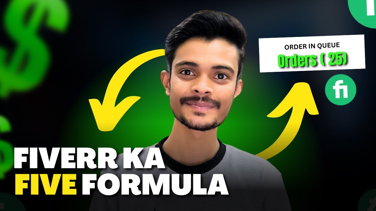 Fiverr Five Formulas🔥 | How To Get First Order On Fiverr Quickly | Fiverr Pe First Order Kaise ...