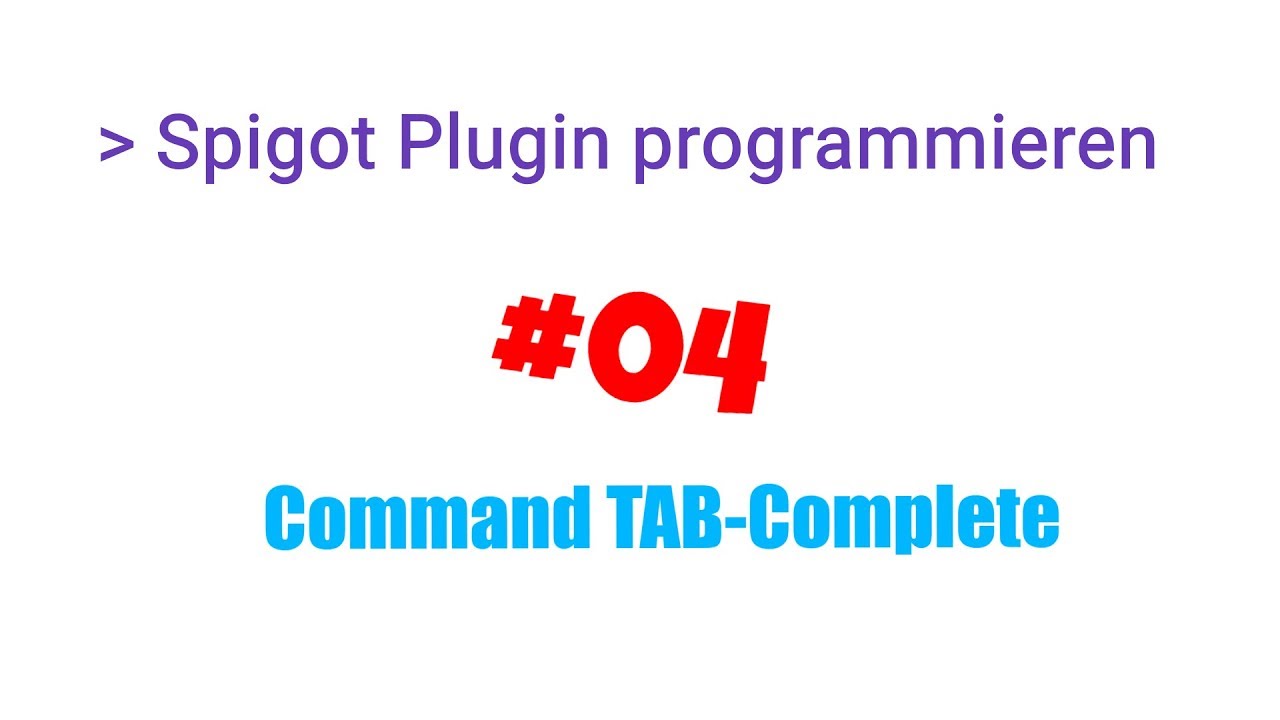 Minecraft Spigot Plugin programmieren #04 | Command TAB-Complete - YouTube