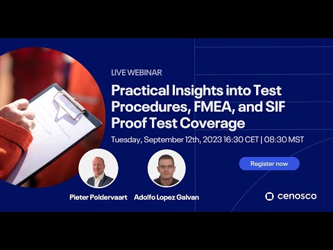 [Webinar] Practical Insights into Test Procedures, FMEA, and SIF Proof ...
