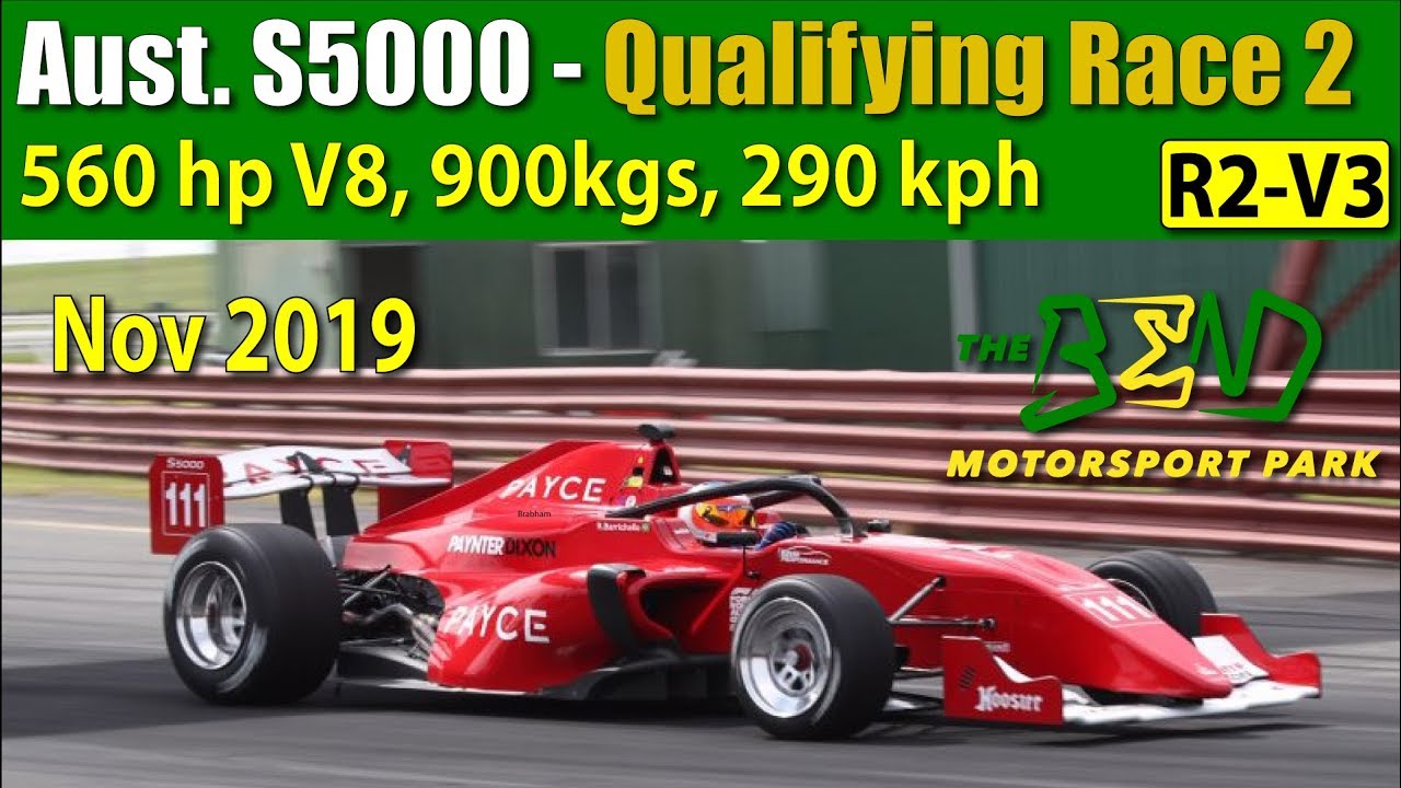 Australian S5000 Race 2 Qualifier Full - The Bend Motorsport Park Nov ...