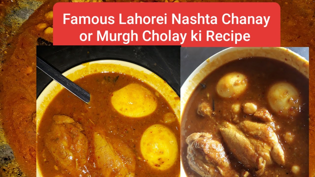 How to make Famous Lahorei Nashta Naan Chanay ,Murgh Cholay,Chicken and ...