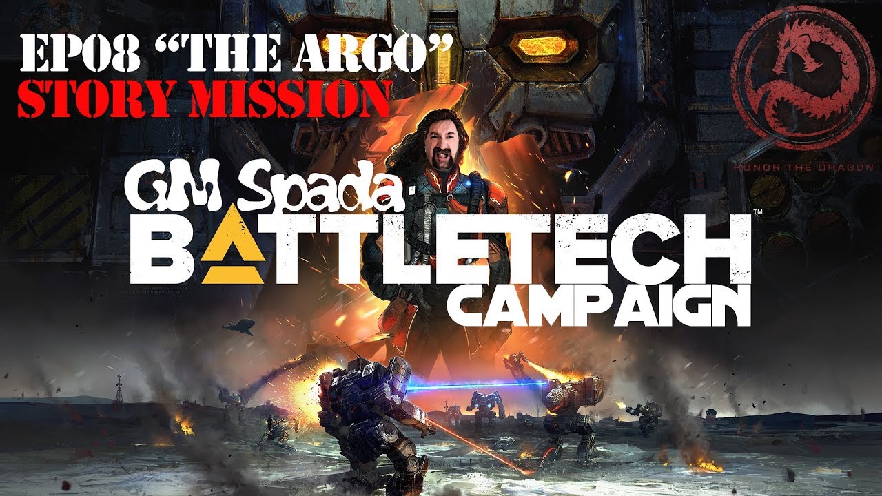 GM Spada Battletech Campaign Episode 08 (Story) The Argo - YouTube