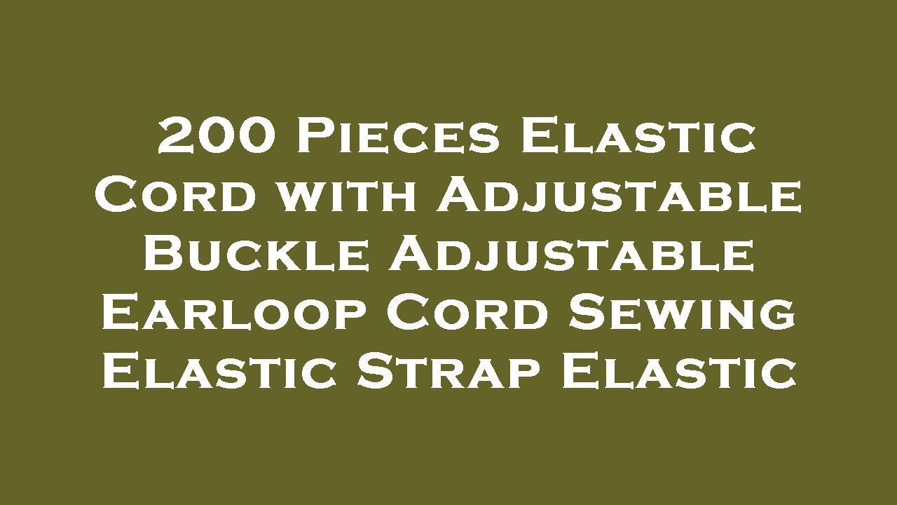 200 Pieces Elastic Cord with Adjustable Buckle Adjustable Earloop Cord ...