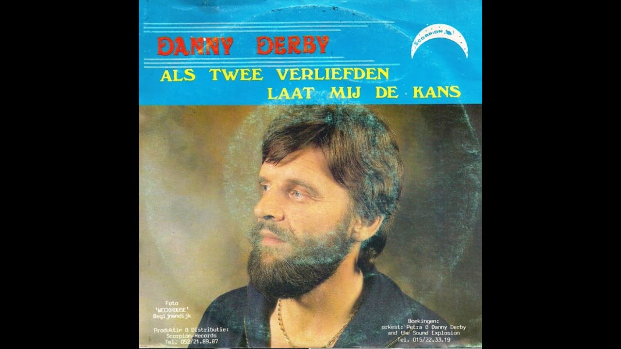 Danny Derby Als Twee Verliefden - YouTube