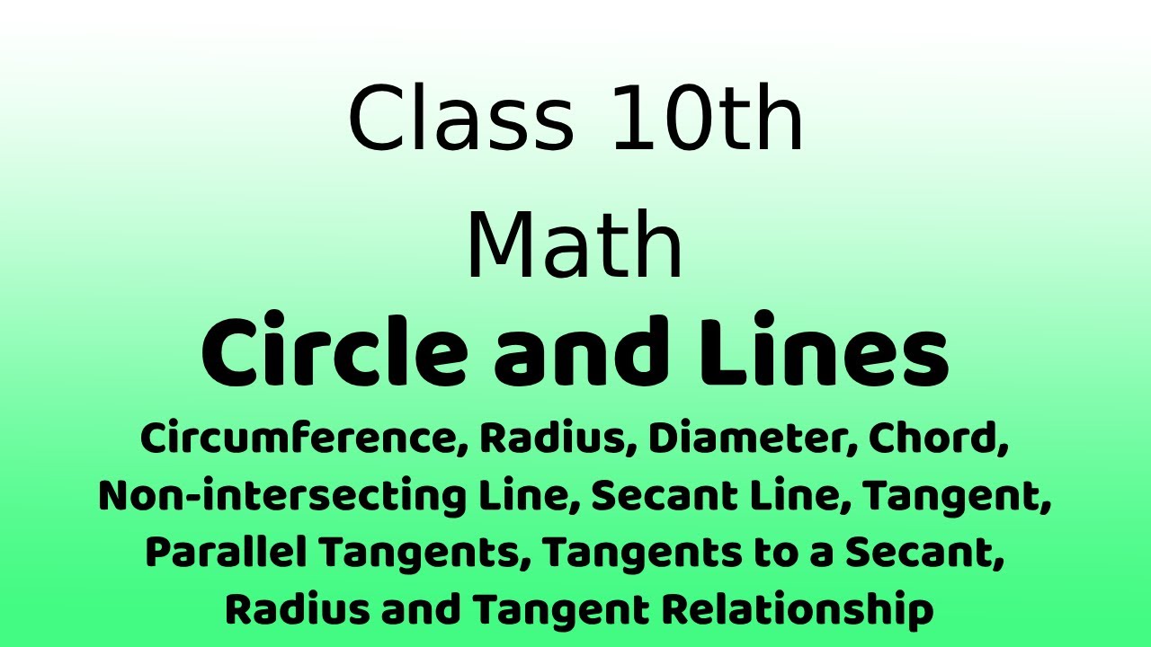 Circles and Lines: A Class 10 Math Tutorial | Board Exam - YouTube