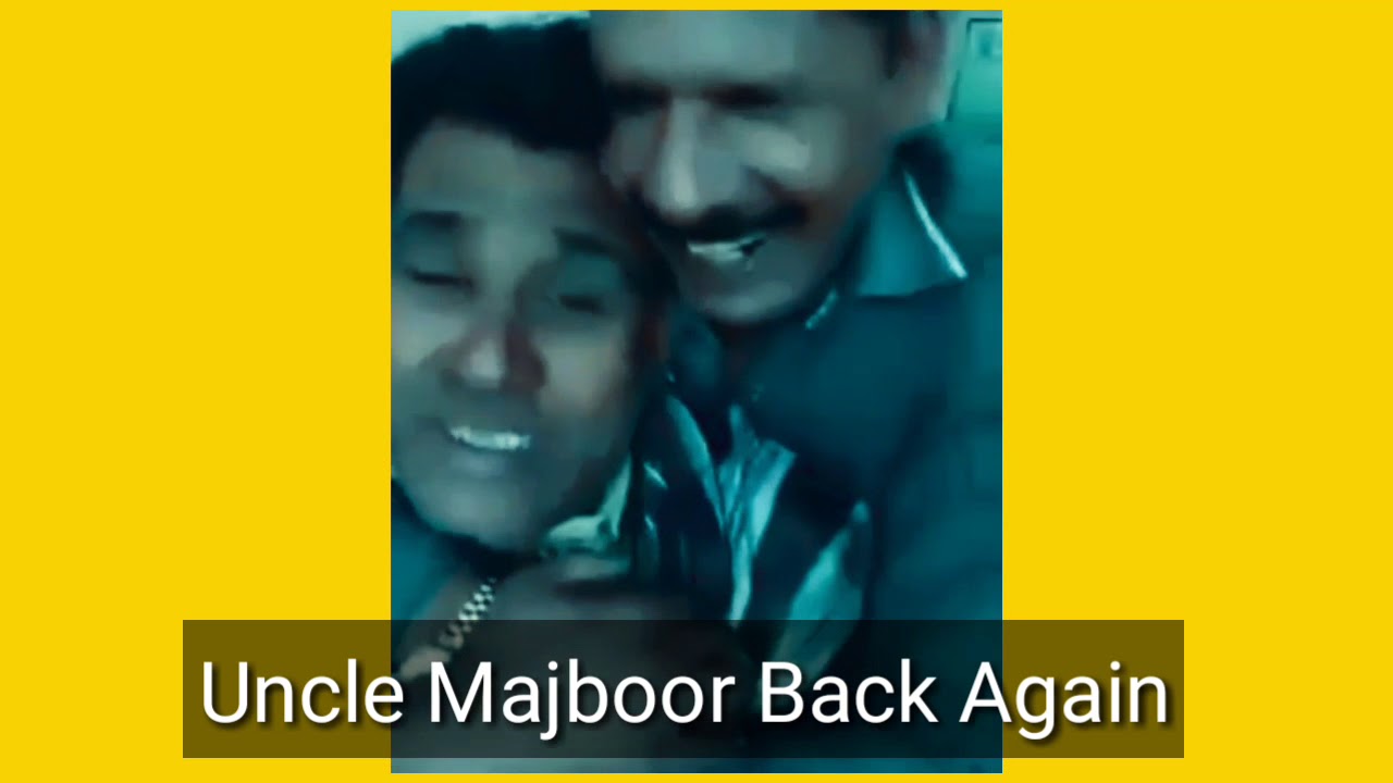 Uncle Majboor New Video Leaked - YouTube