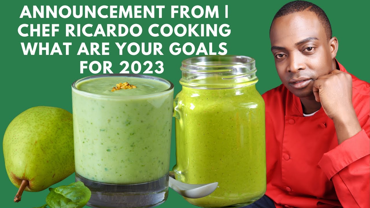 Announcement From | Chef Ricardo Cooking What are your goals for 2023 ...