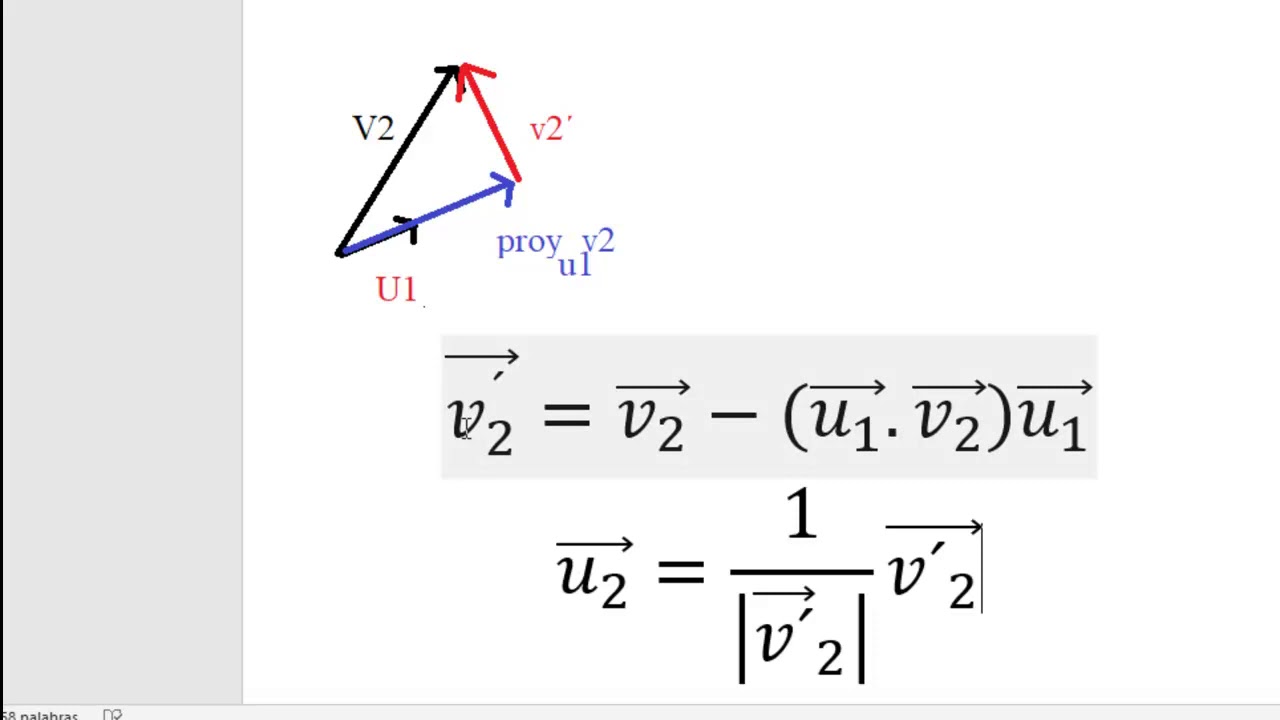 explicación teórica del proceso de gram schmidt - YouTube