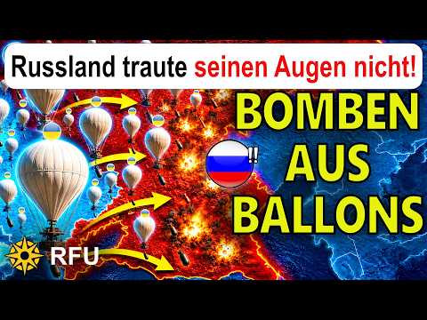 Historischer Angriff: Ukraine wirft erstmals Bomben aus Ballons auf russische Stellungen ab