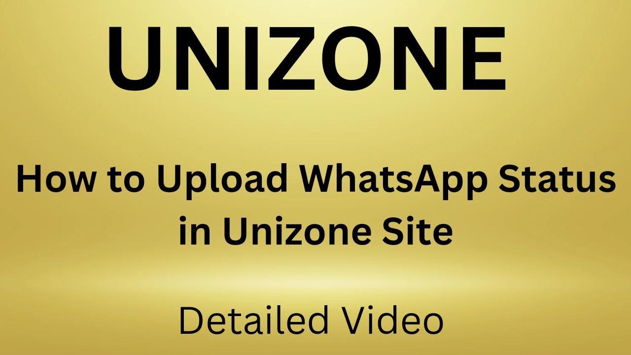HOW TO UPLOAD WHATS APP STATUS SCREENSHOT IN UNIZONE COMPANY SITE - YouTube