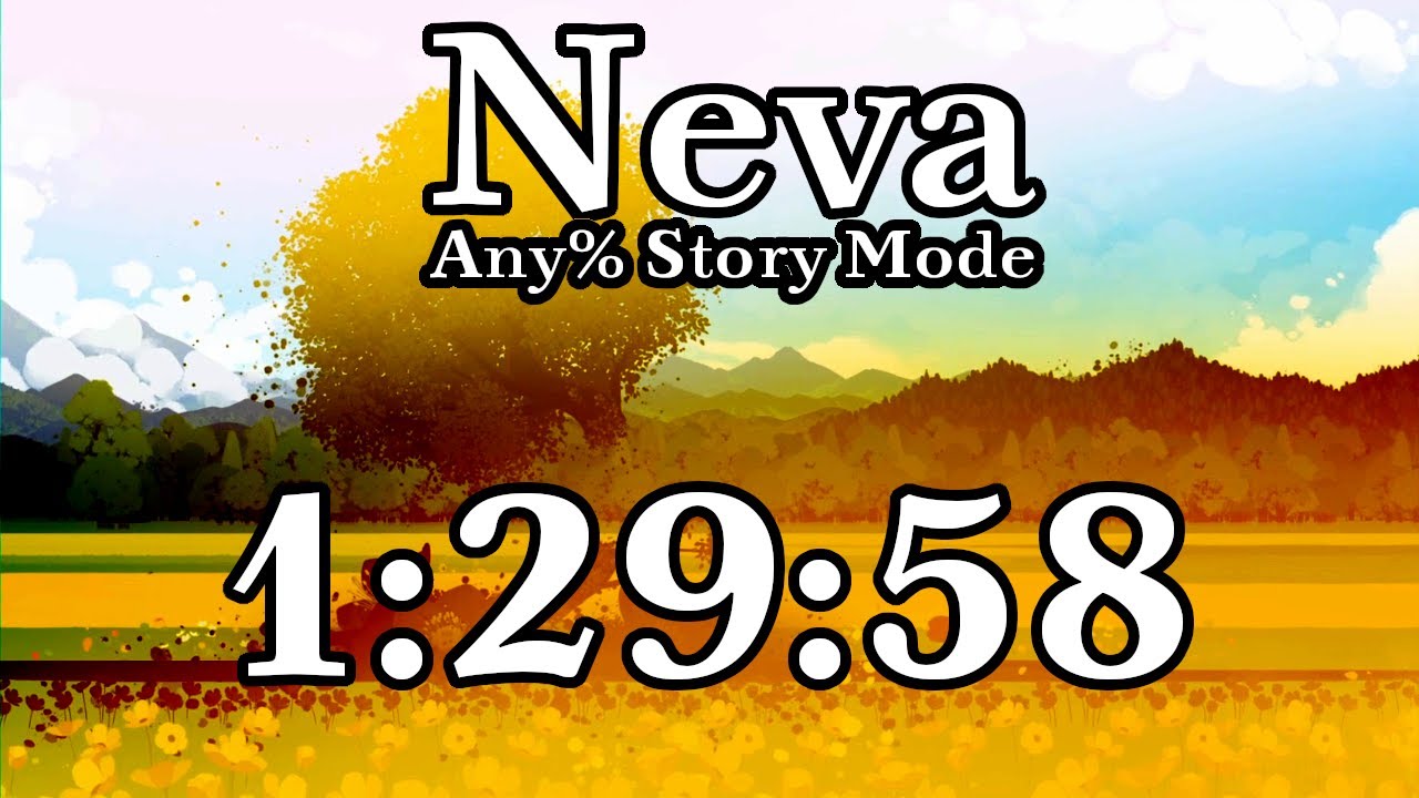 Neva Any% Story Mode in 1:29:58 - YouTube