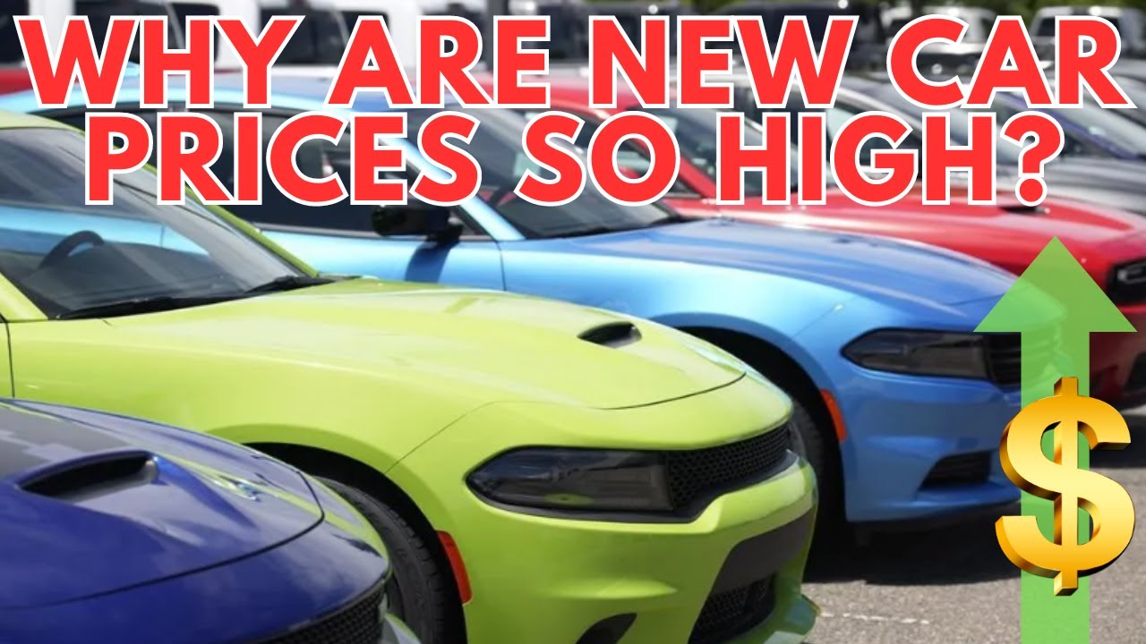 The Truth About Why New Car Prices Are So High - YouTube