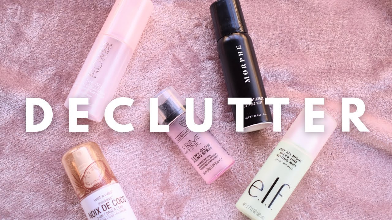 DECLUTTER WITH ME | SETTING SPRAYS - YouTube