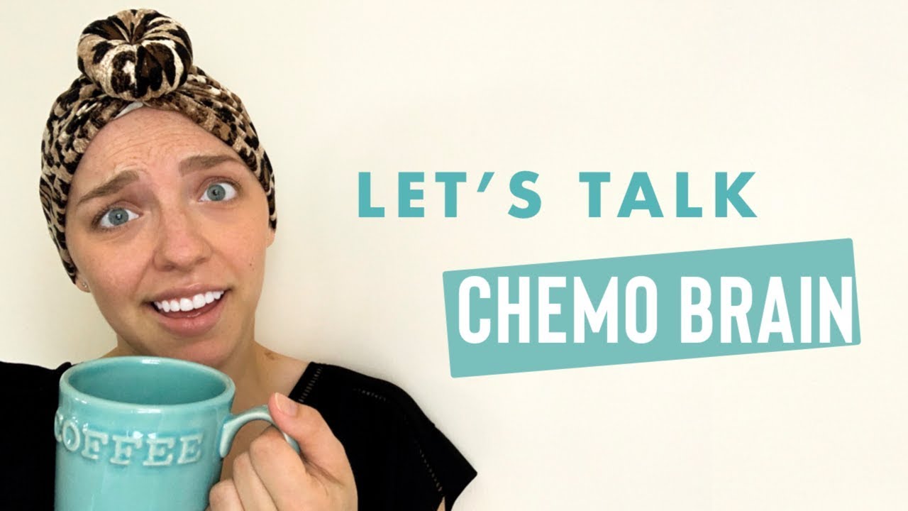 What is Chemo Brain??? | My Cancer Journey - YouTube