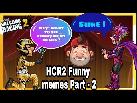 Best HCR2 funny meme 🤣🤣🤣🤣😂😂 | Hill climb racing 2 - YouTube