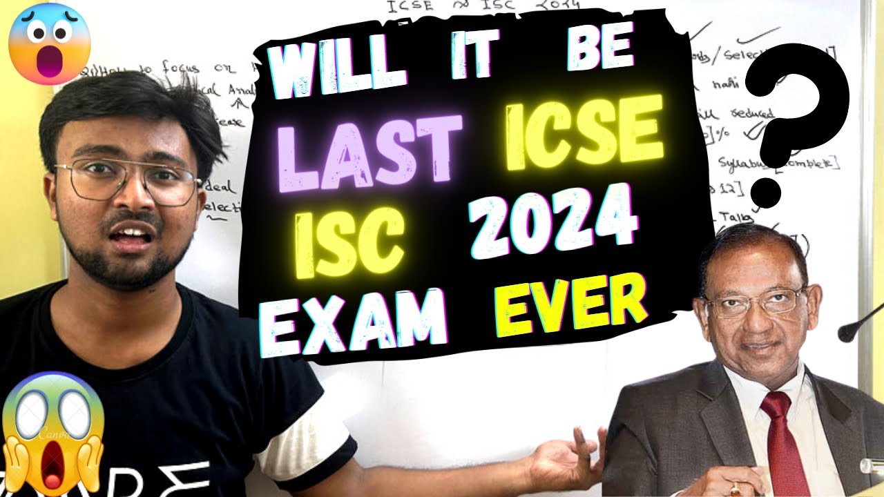 ICSE/ISC 2024: Will it be last ICSE ? How to deal with critical ...
