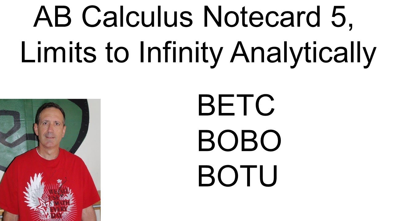 AB Calculus Notecard 5, Limits to Infinity Analytically or Horizontal ...