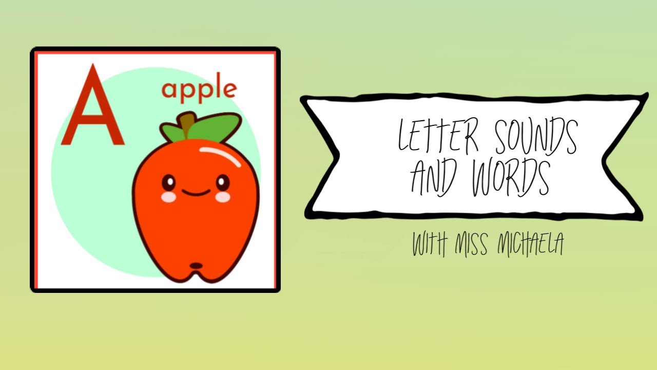 Alphabet: Letter Sounds and Words - Preschool - YouTube