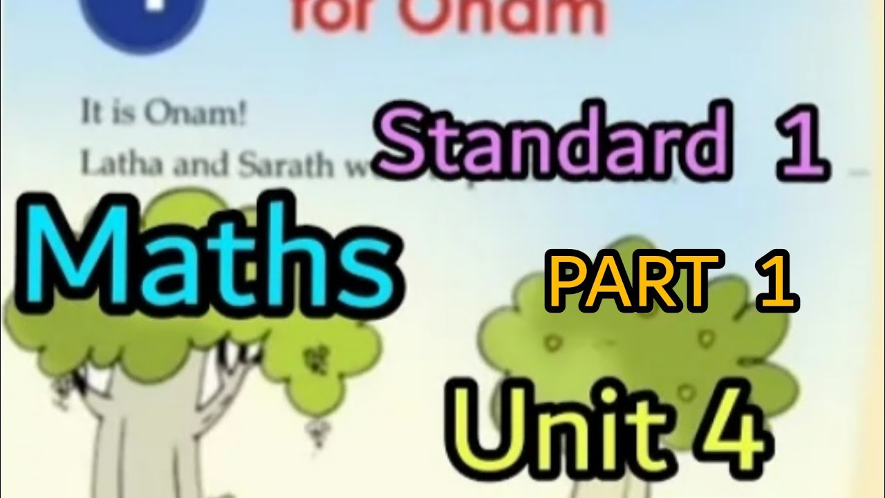 STD 1, MATHS, Unit 4(English medium) - YouTube