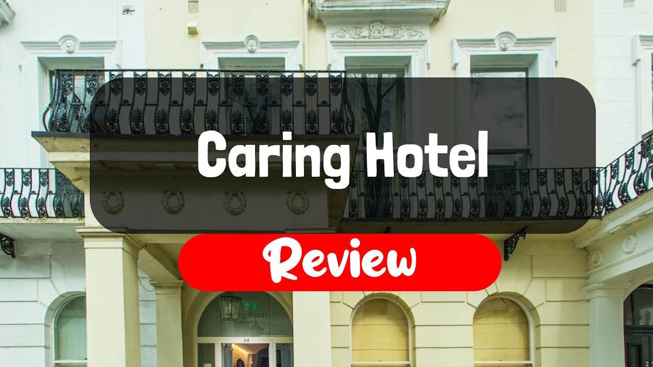 Caring Hotel Review - Is This London Hotel Worth It? - YouTube