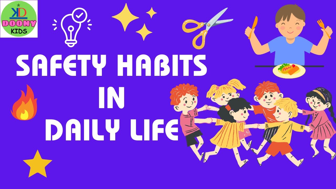 Safety Habits||Safety Rules||Kids Channel||Child Education||English ...