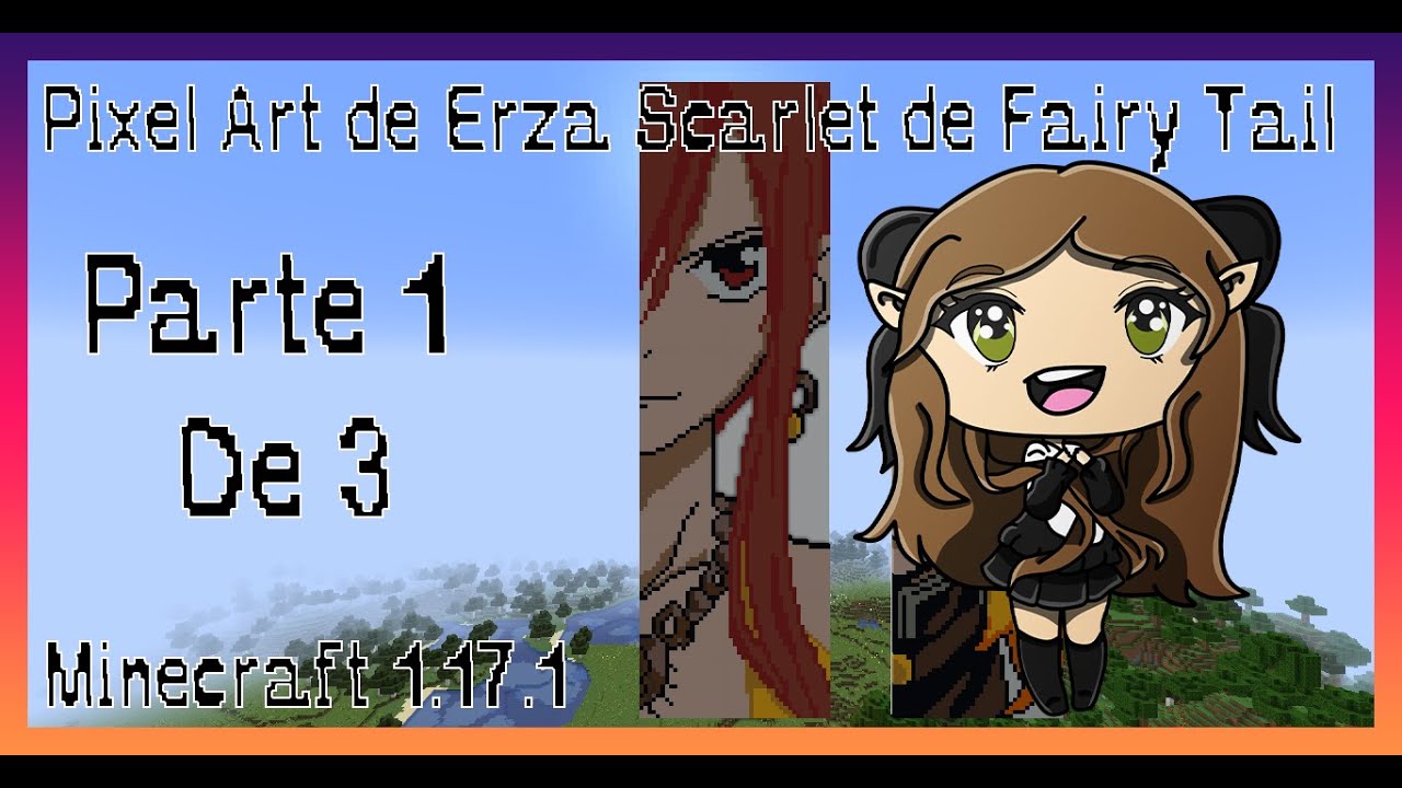 Pixel Art de Erza Scarlet de Fairy Tail en Minecraft 1.17.1 - Parte 1 ...