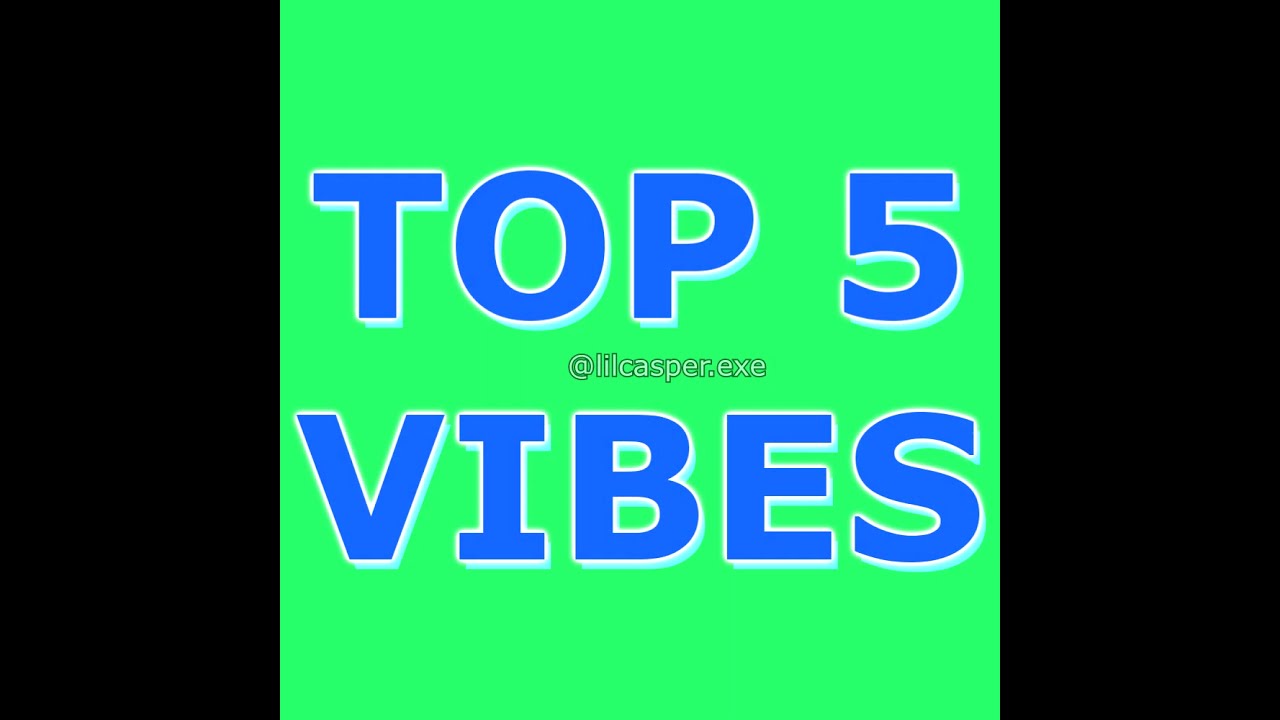 top 5 vibes - season 2 part 2 - YouTube