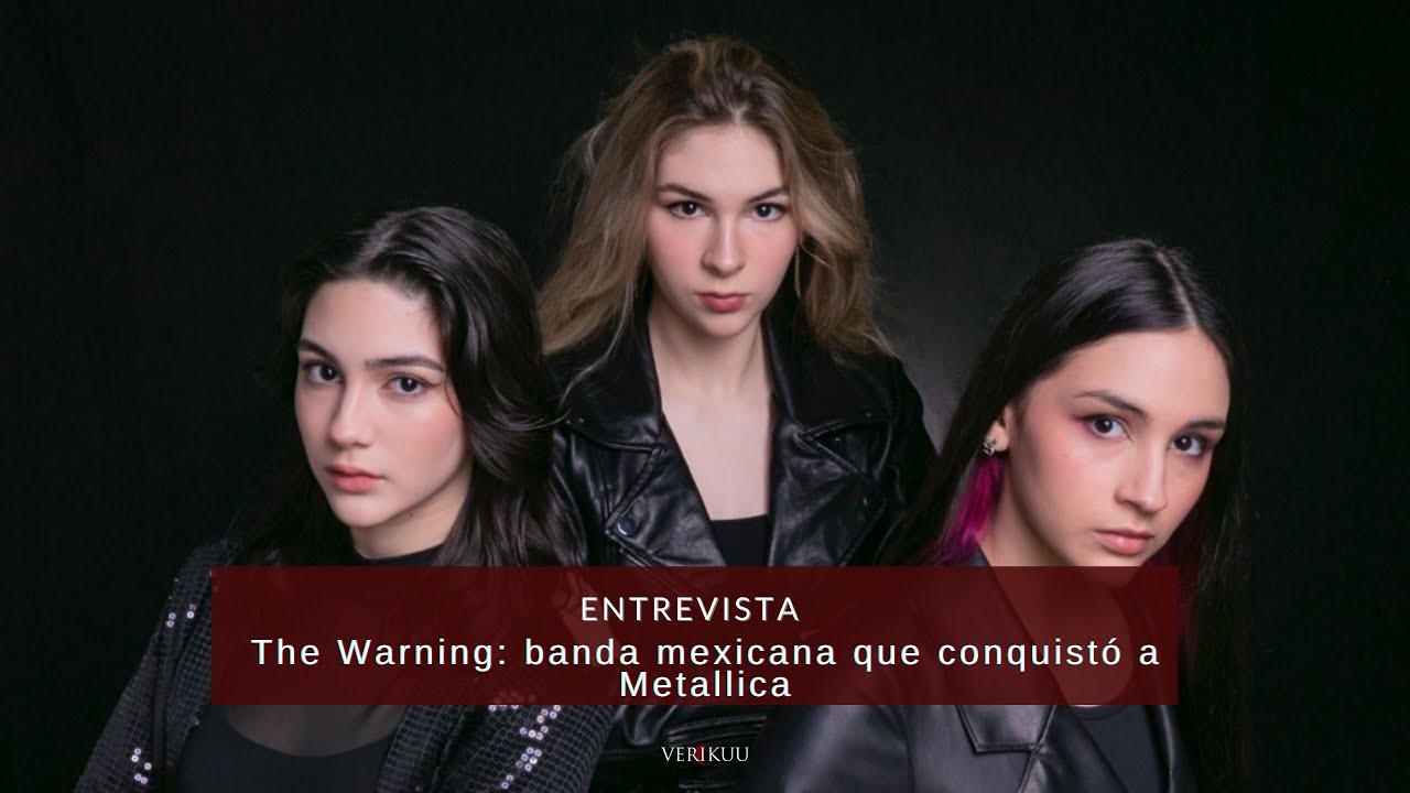The Warning: banda mexicana que conquistó a Metallica - YouTube