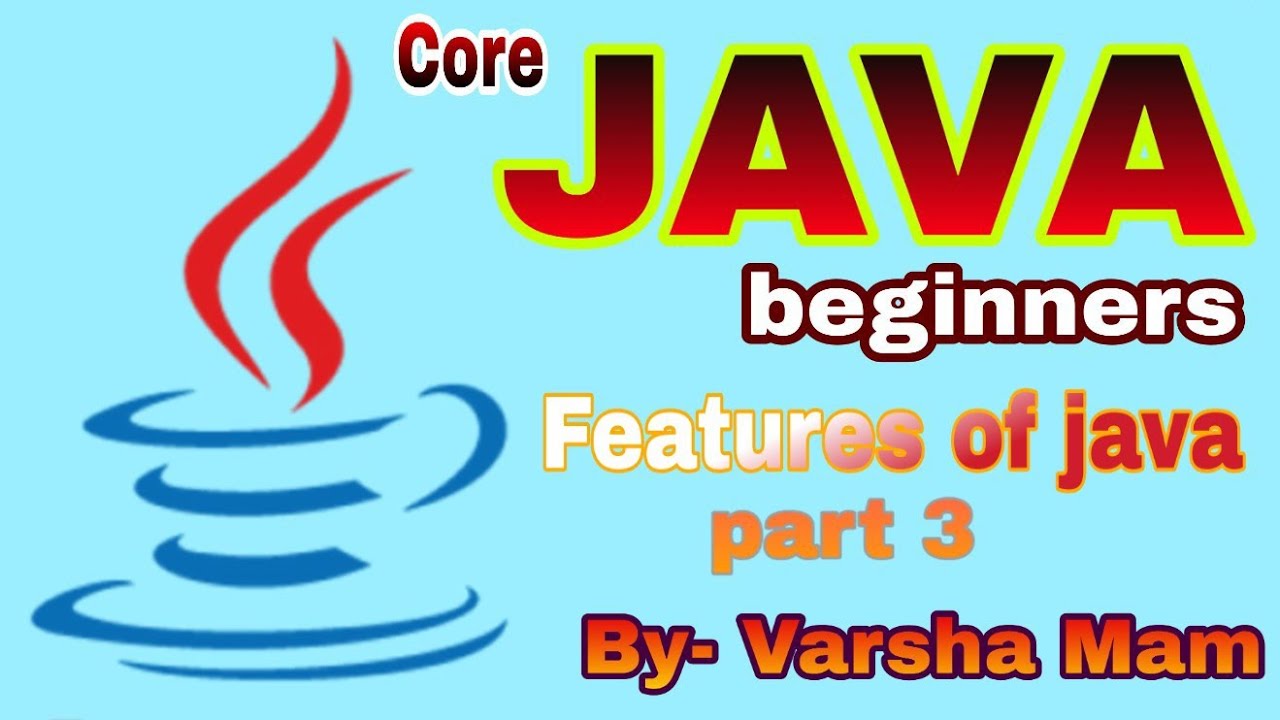 Features Of Java In Hindi java Tutorial For Beginners Introduction features-of-java-in-hindi-java-tutorial-for-beginners-introduction