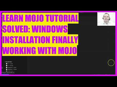 LEARN MOJO TUTORIAL - 16 (SOLVED) WINDOWS INSTALLATION PROBLEM - FINALLY WORKING WITH MOJO - YouTube