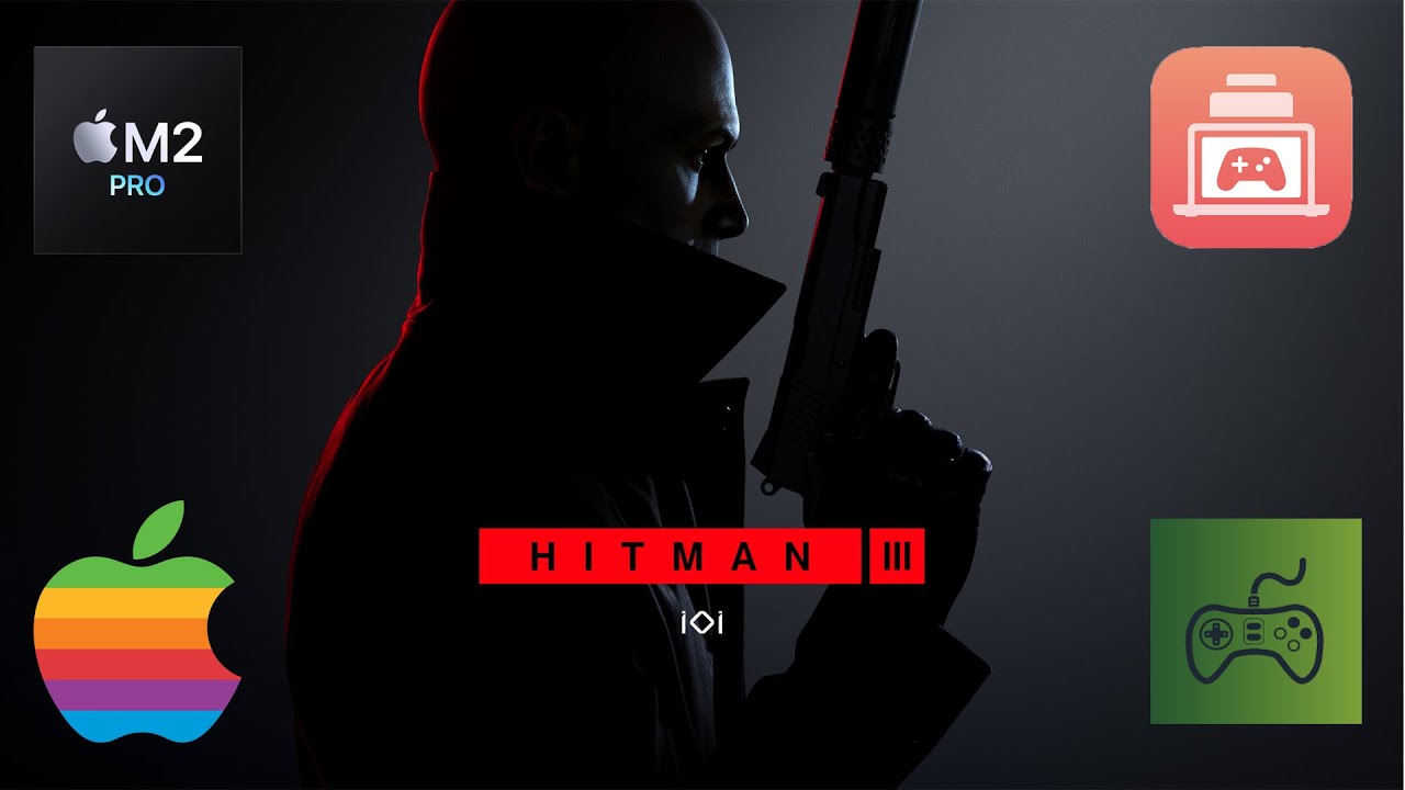 HITMAN 3 M2 Pro Macbook Performance(Crosover 24-GPTK 2-macOS Sequoia) - YouTube