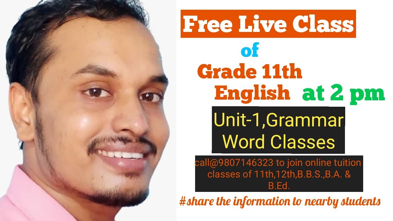 Grade 11Th English Free Live Class At 2 Pm unit 1 grammar Word Classes