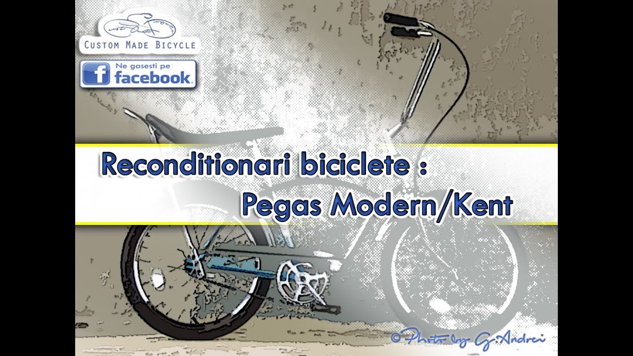 Reconditionari biciclete- Pegas Modern (kent) - YouTube