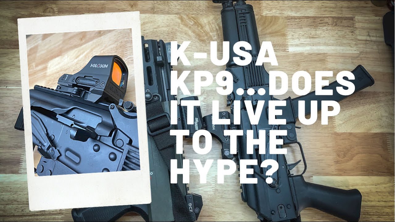 K-USA KP9...Does it Live Up to the Hype? #KP-9 #PCC #2AStrong - YouTube