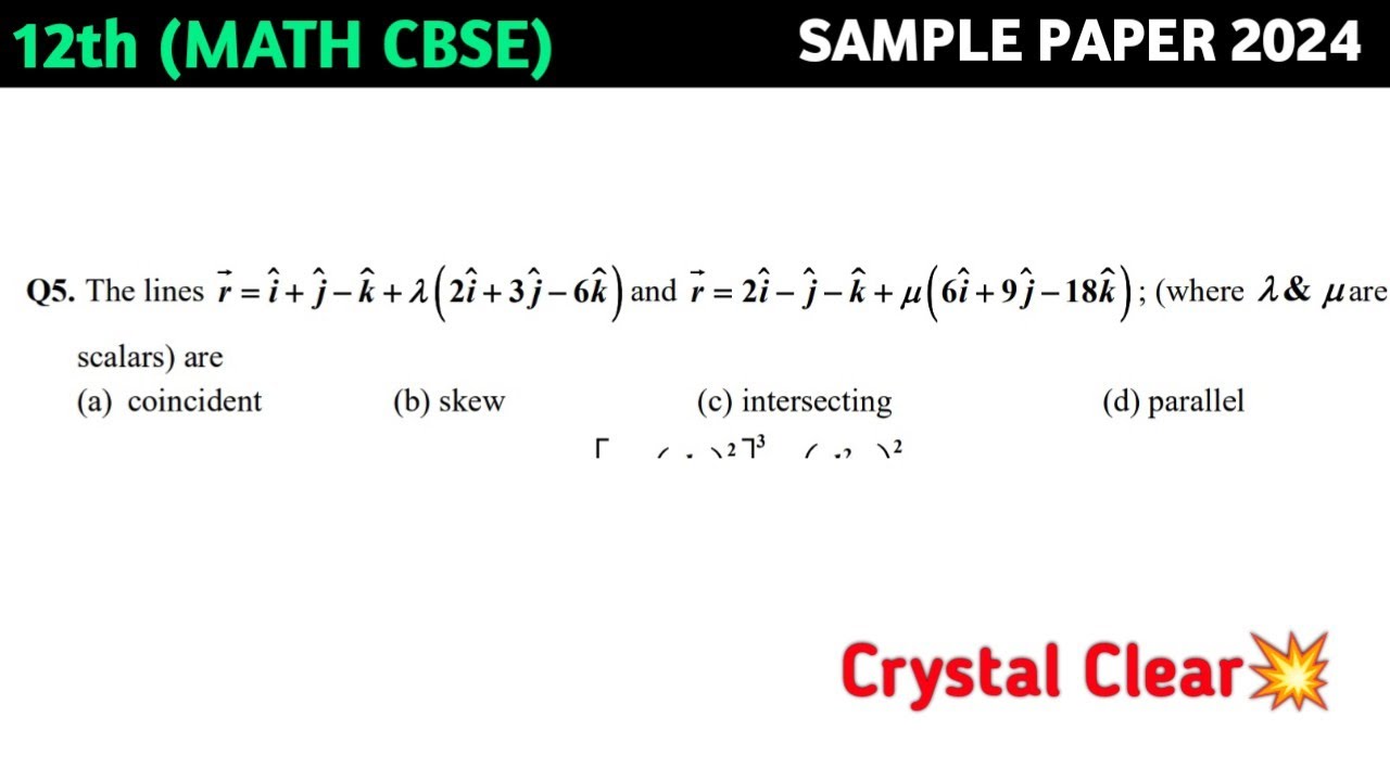 The line r=I+j-k + (2i+3j-6k) and r=2i-j-k | Class 12 math cbse sample ...