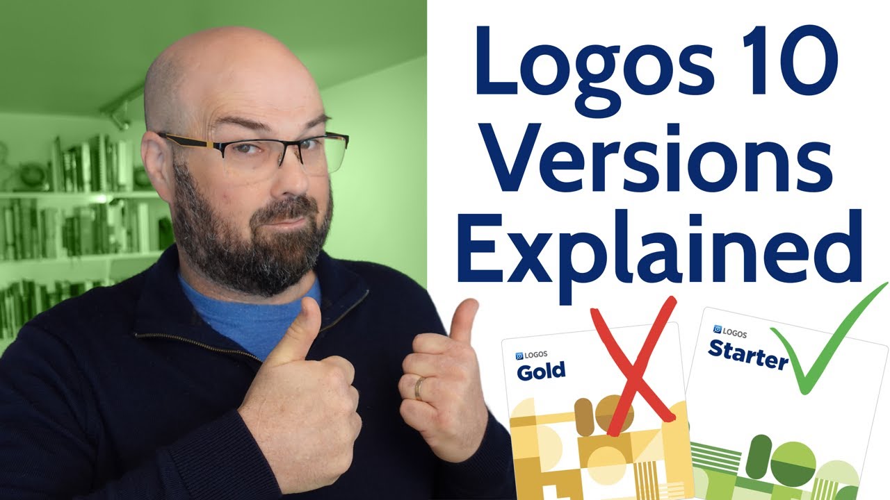 Logos 10: How to buy or upgrade to the RIGHT level for you (Logos ...