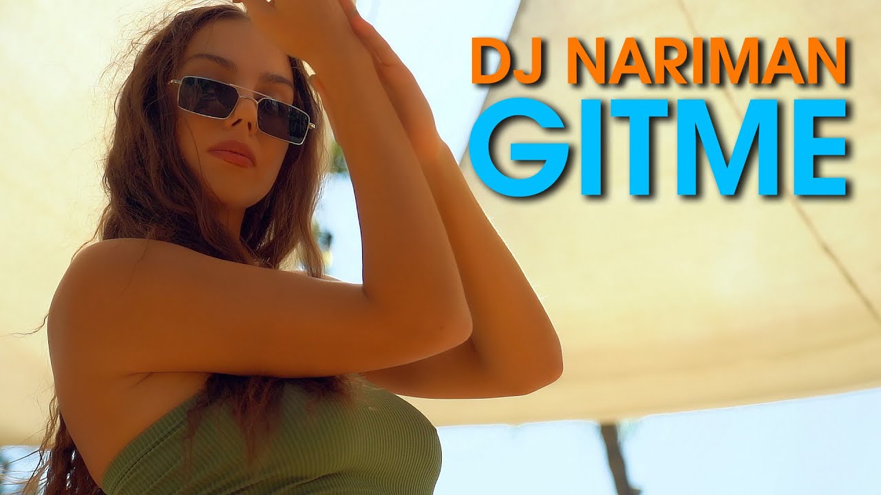 DJ Nariman - Gitme (Official Video) - YouTube
