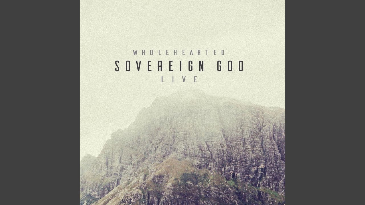 Sovereign God (Live) - YouTube