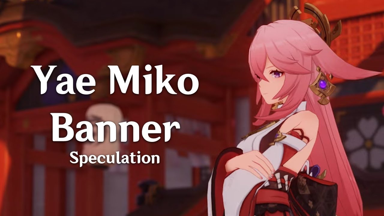 Yae Miko Banner | Genshin Impact - YouTube