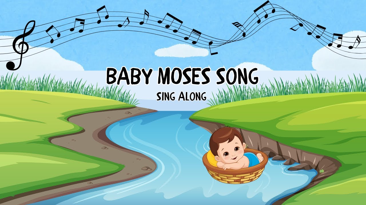 🌊 God’s Plan for Moses Song | Moses in the River | Bible Song for Kids ...