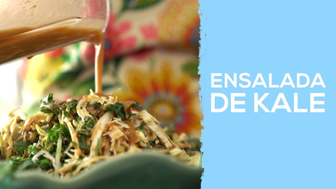 ENSALADA KALE | JANA ESCUDERO | KALE SALAD - YouTube