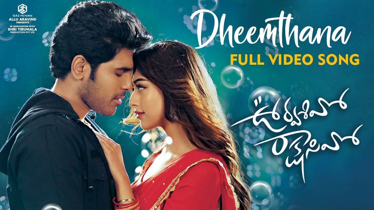 Dheemthanana Full Video Song | Urvasivo Rakshasivo | Allu Sirish, Anu Emmanuel | Achu Rajamani ...